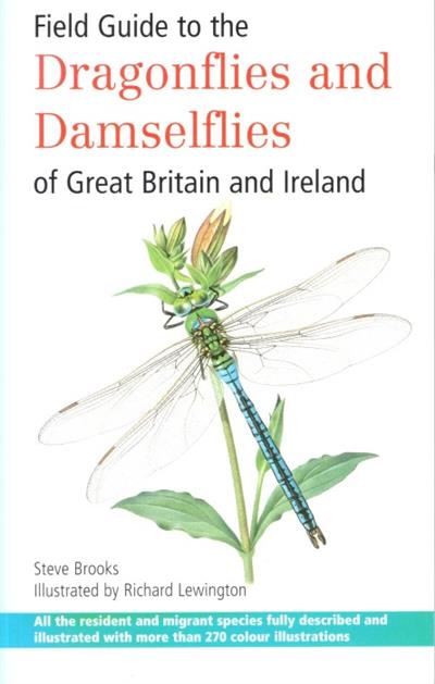 Field Guide to the Dragonflies and Damselflies of Great Britain and ...
