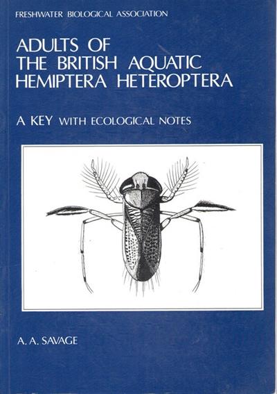 Adults of the British Aquatic Hemiptera Heteroptera: A key with ...