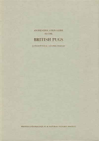 An identification guide to the British Pugs: Lepidoptera: Geometridae ...
