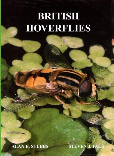 British Hoverflies: An Illustrated Identification Guide by Stubbs, A.e ...