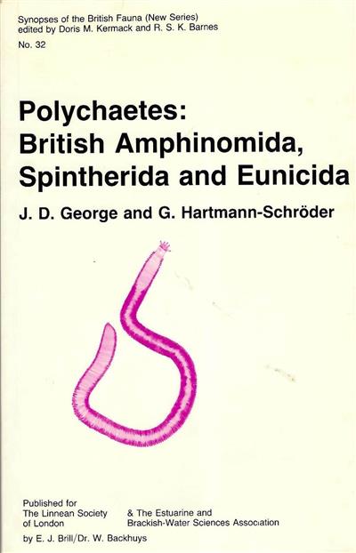 Polychaetes: British Amphinomida, Spintherida and Eunicida (Synopses of ...